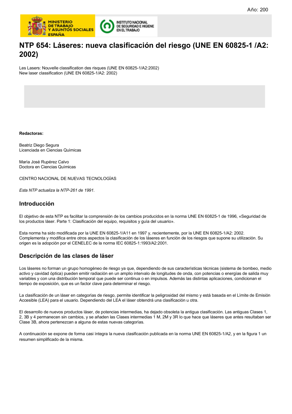 NTP 654. Láseres: nueva clasificación del riesgo (UNE EN 60825-1 /A2: 2002)